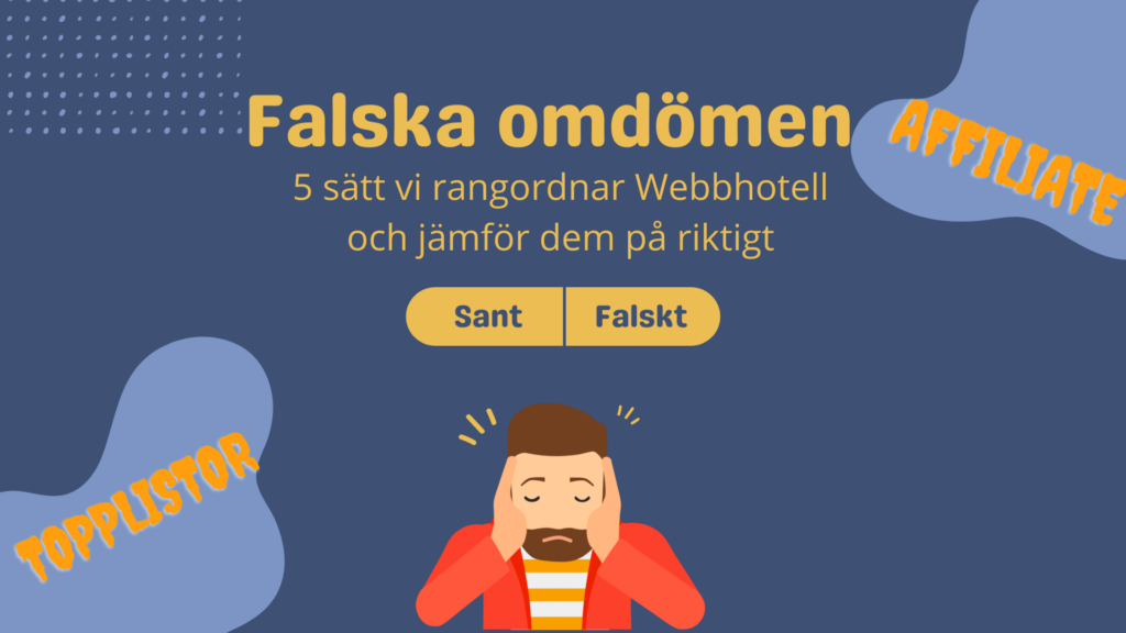 Falska omdömen - 5 sätt vi rangordnar Webbhotell - Webbsajten